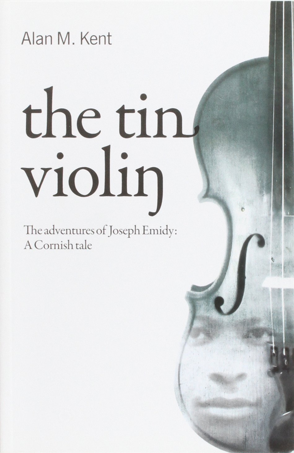 The Tin Violin: The Adventures of Joseph Emidy - A Cornish Tale: Amazon ...