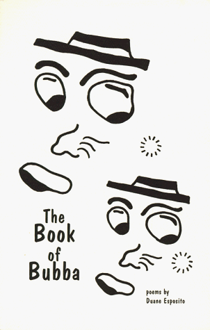 The Book of Bubba: Poems: 9780966258103: Amazon.com: Books
