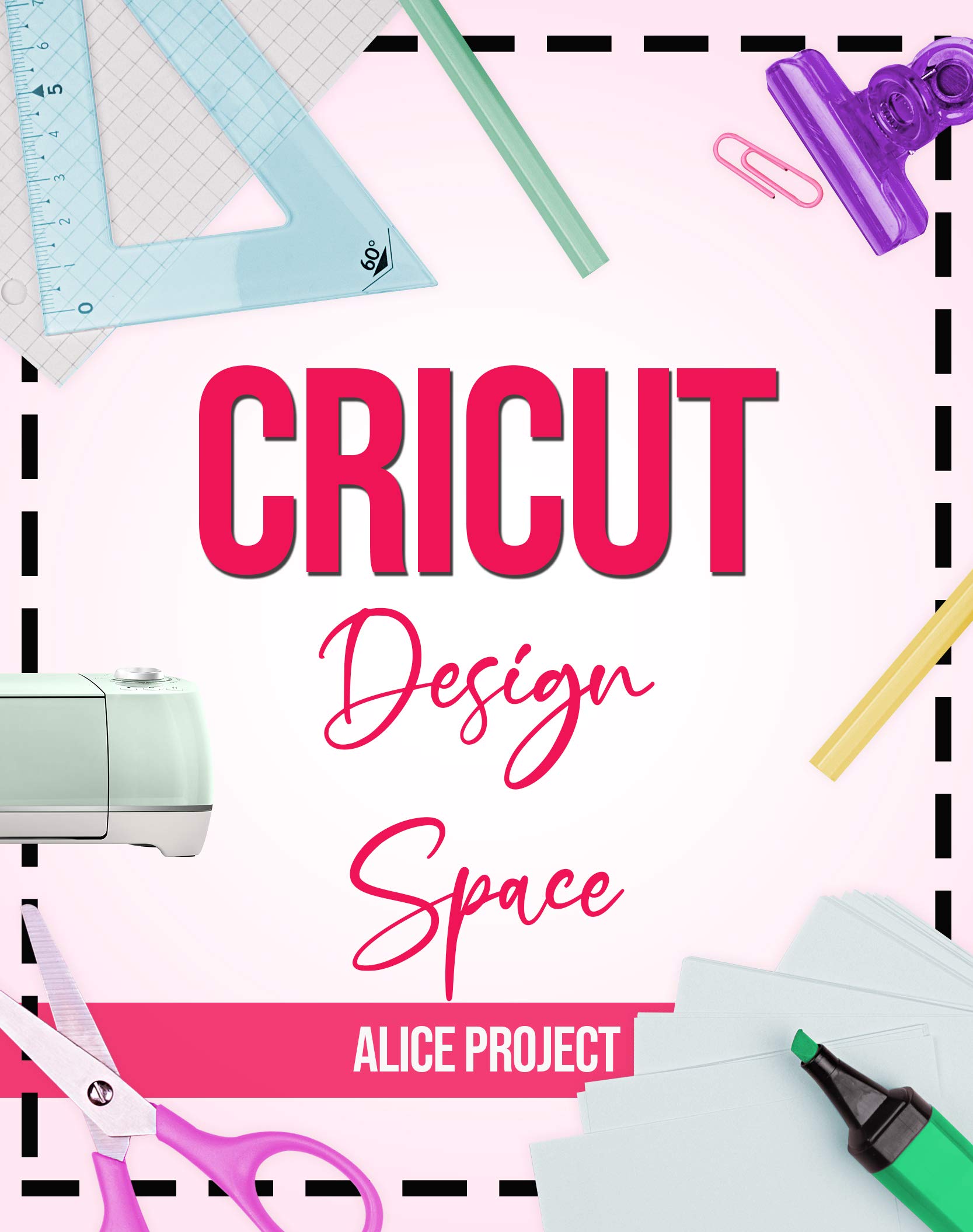 Buy Cricut Design Space: The complete practical guide to Design Space ...