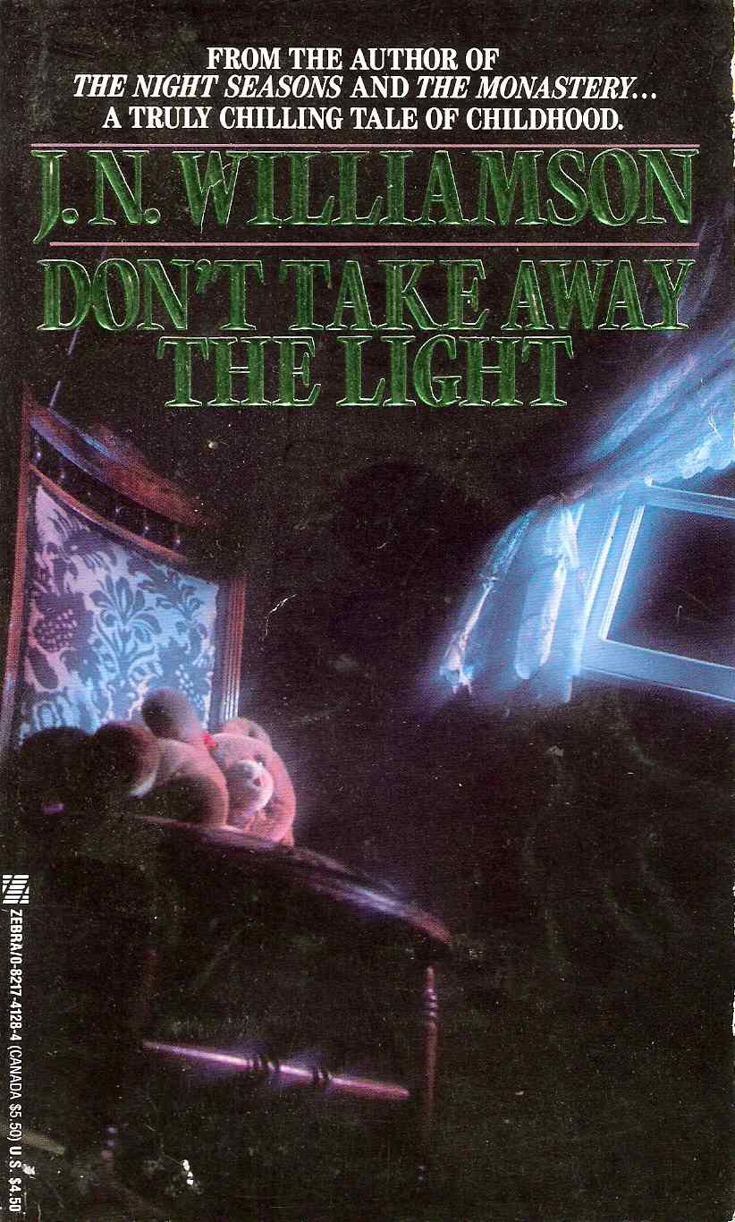 Don't Take Away the Light: Williamson, J. N.: 9780821741283: Amazon.com ...