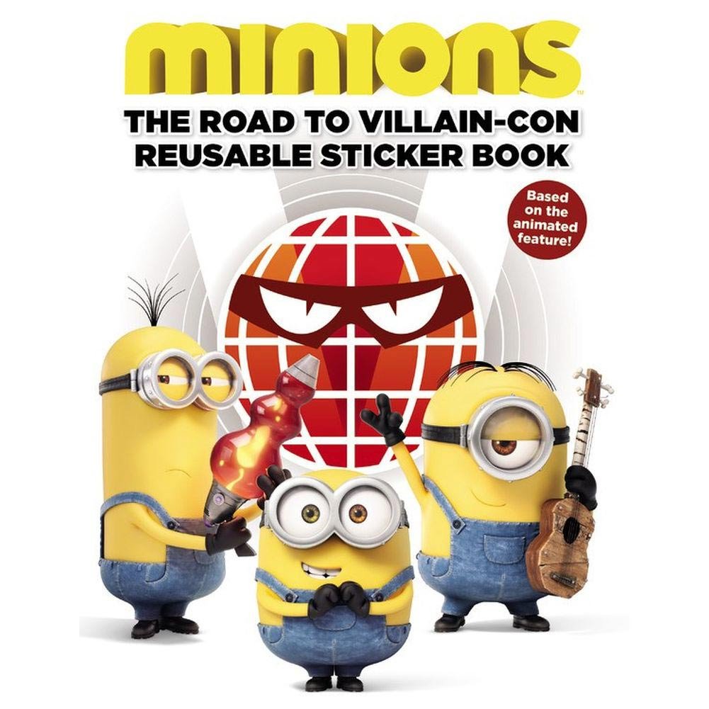 Minions: The Road to Villain-Con: Reusable Sticker Book: King, Trey ...