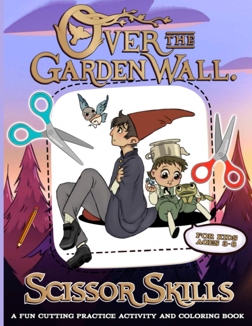 Over The Garden Wall Scissor Skills Fantastic Toddler And Preschool ...