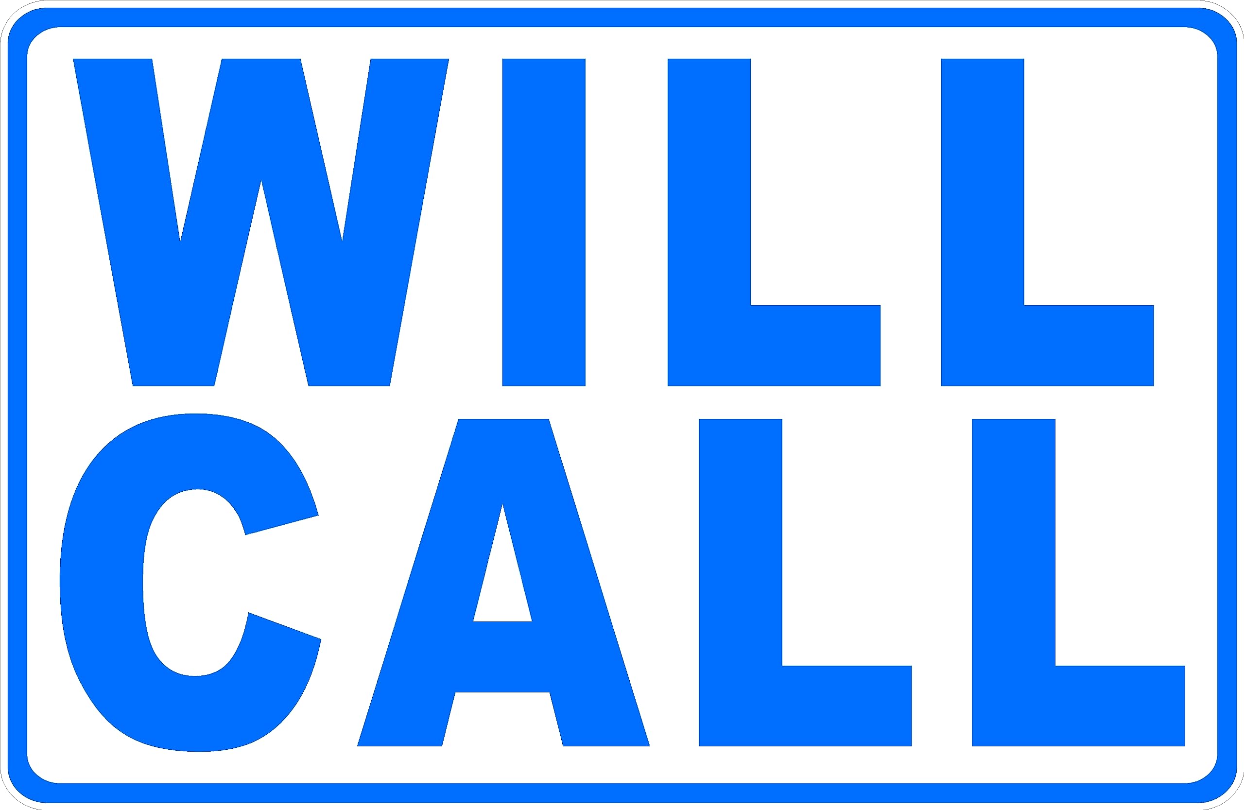 Amazon.com : Will Call Sign. 9x12 Metal : Office Products