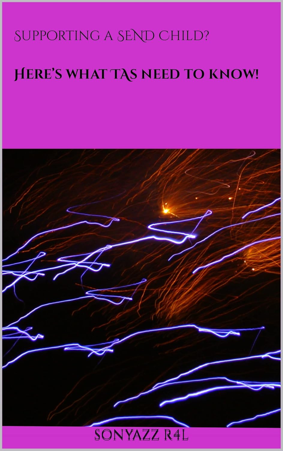 Amazon.com: Supporting a SEND Child? Here’s what TAs need to know ...