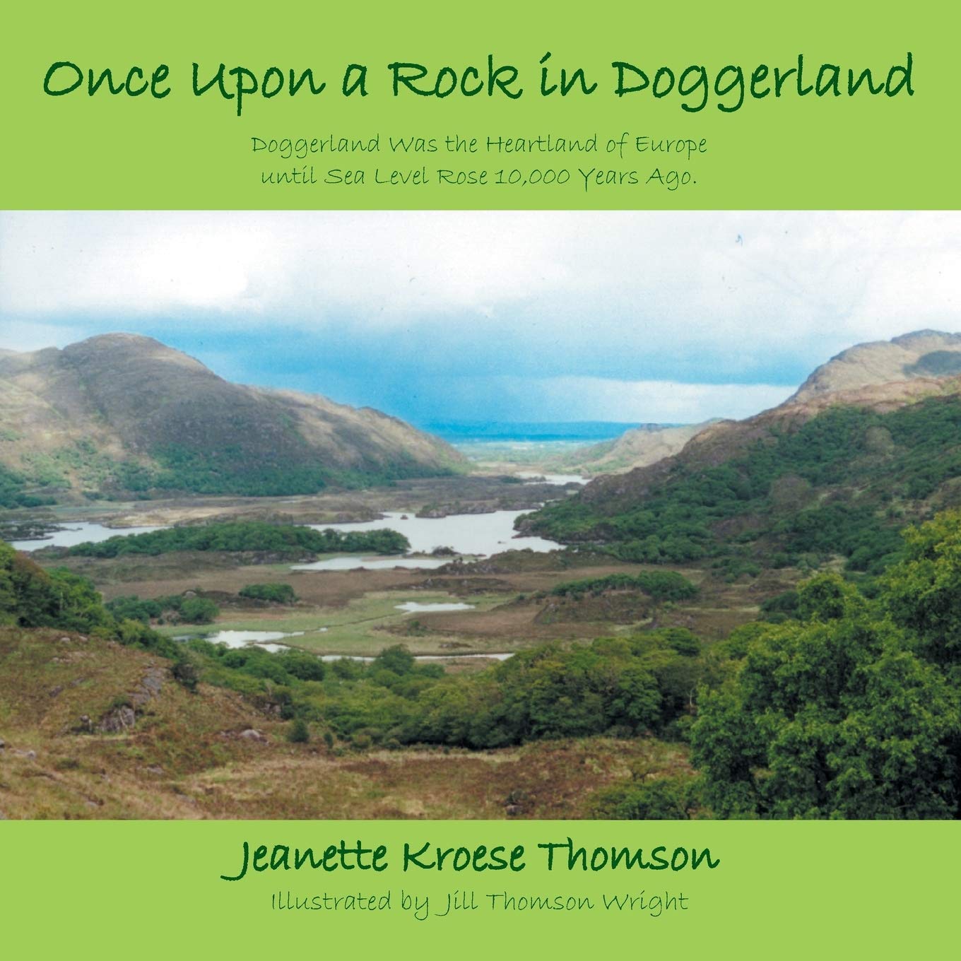 Buy Once Upon a Rock in Doggerland: Doggerland Was the Heartland of ...