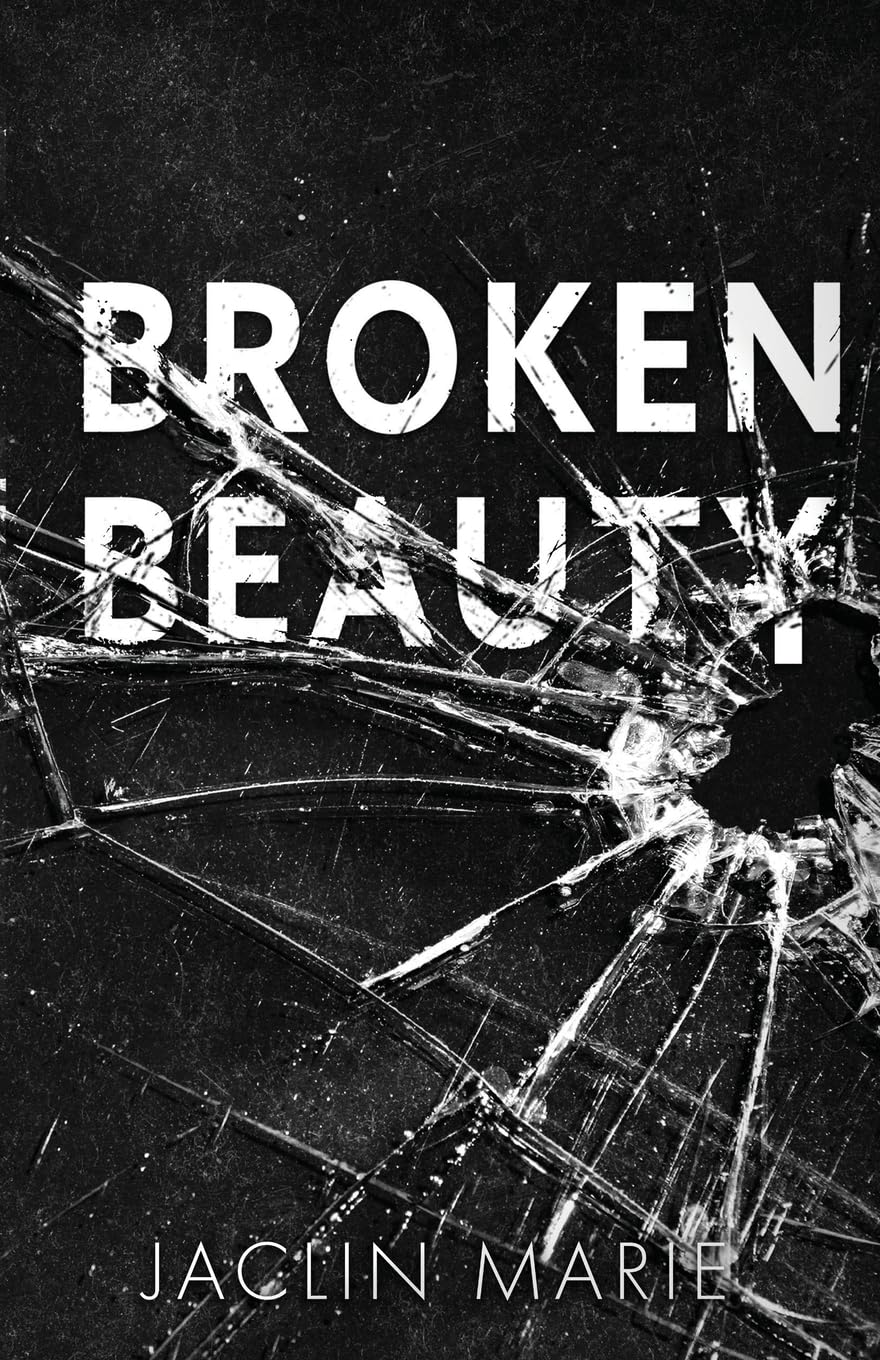 Amazon.com: Broken Beauty: 9798988146728: Marie, Jaclin: Books