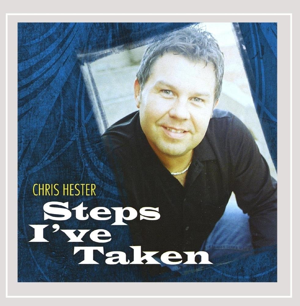 Chris Hester - Steps I've Taken - Amazon.com Music
