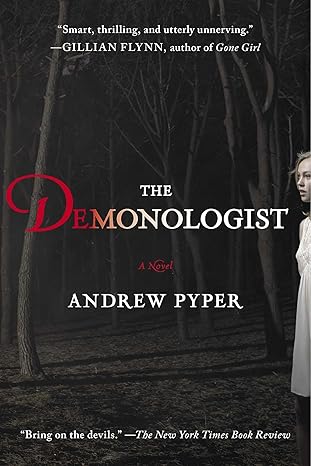 Amazon.com: The Demonologist: A Novel: 9781451697421: Pyper, Andrew: Books