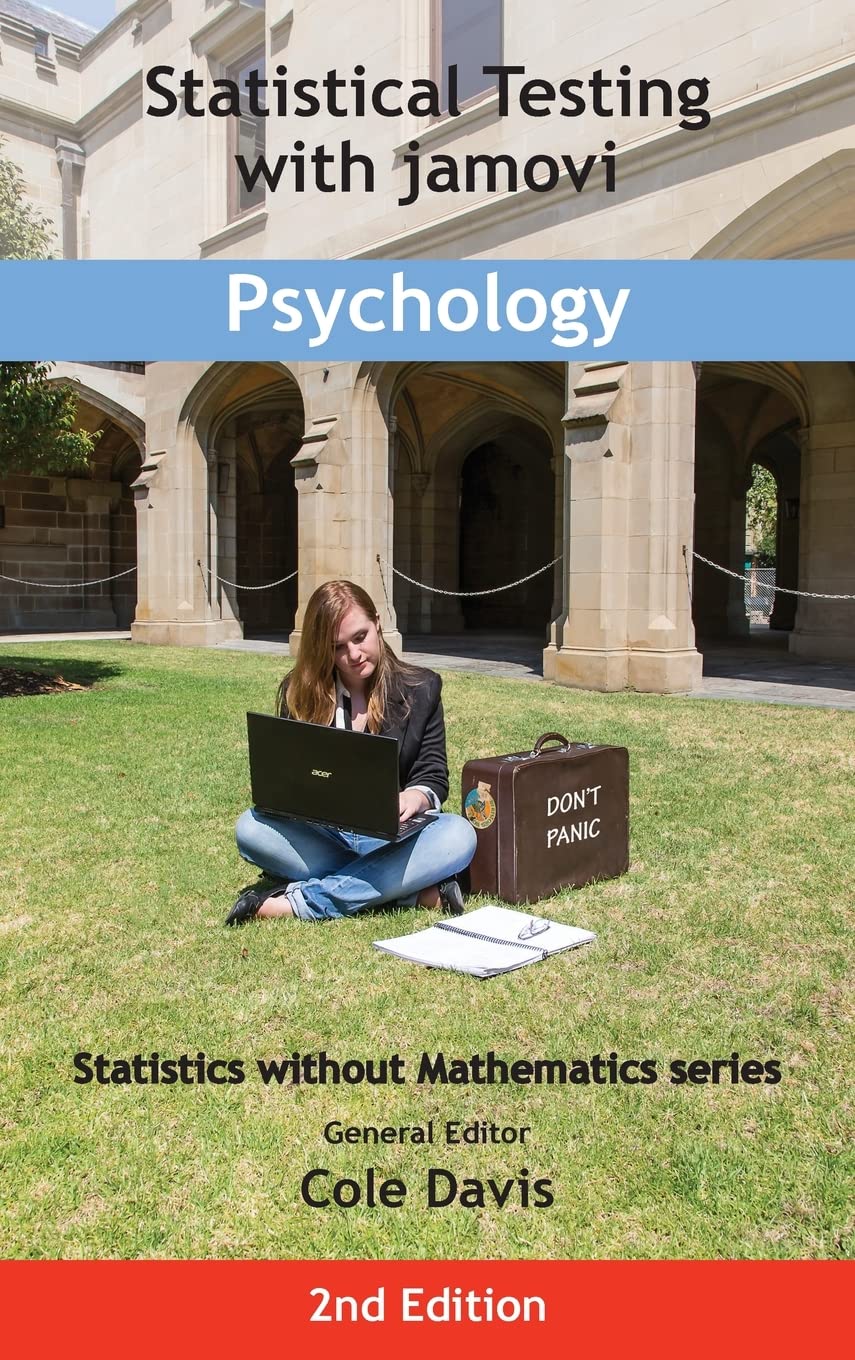 Amazon.com: Statistical Testing with jamovi Psychology: Second Edition ...