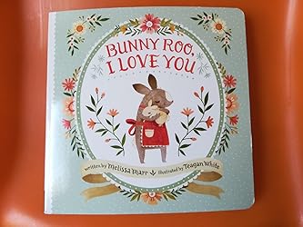 Bunny Roo, I Love You: Marr, Melissa, White, Teagan: 9780399546471 ...