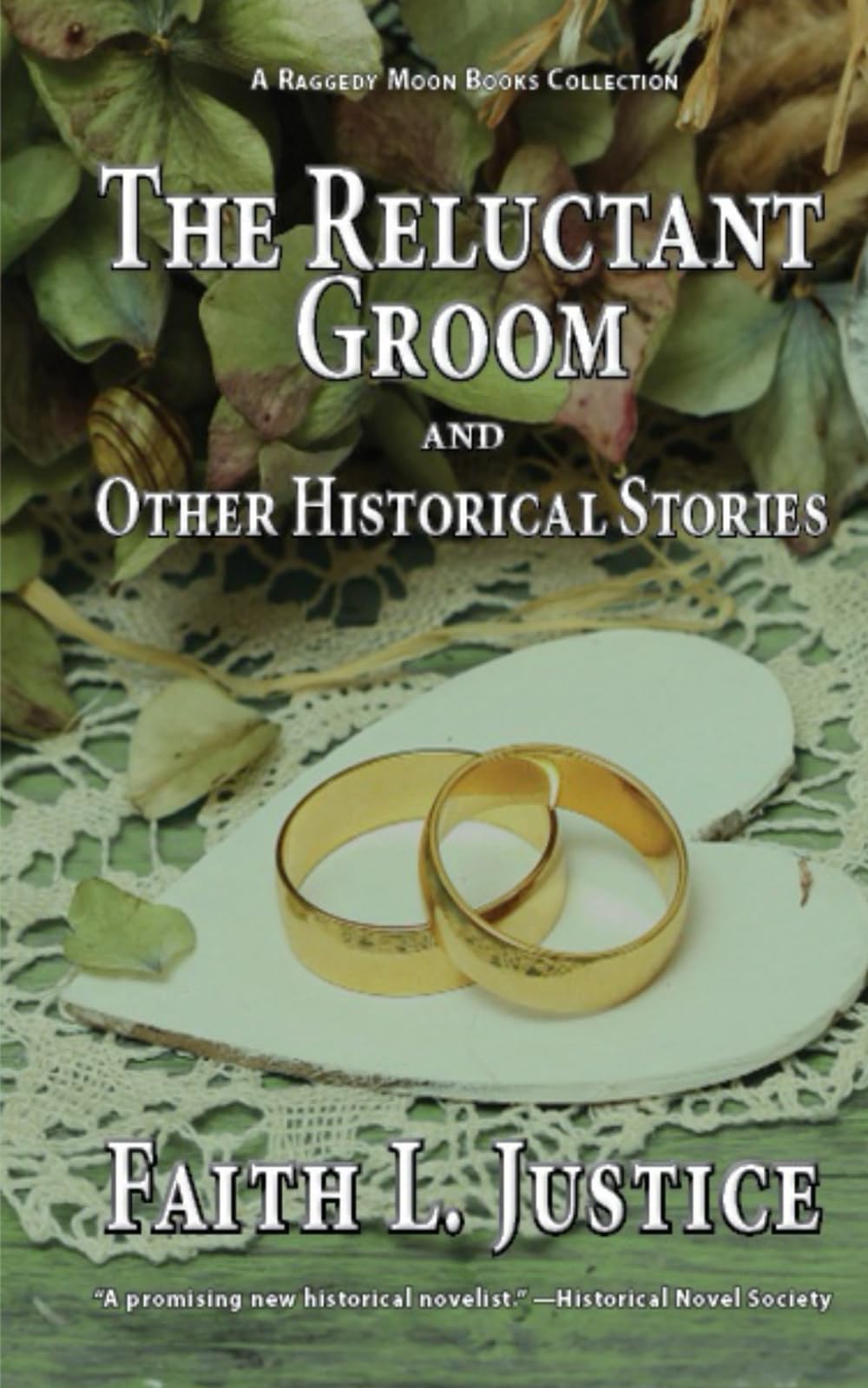 Amazon.com: The Reluctant Groom and Other Historical Stories (Raggedy ...
