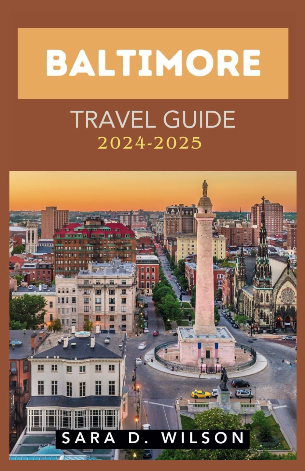 BALTIMORE TRAVEL GUIDE 2024-2025: DISCOVER HIDDEN GEMS & LOCAL DELIGHTS ...