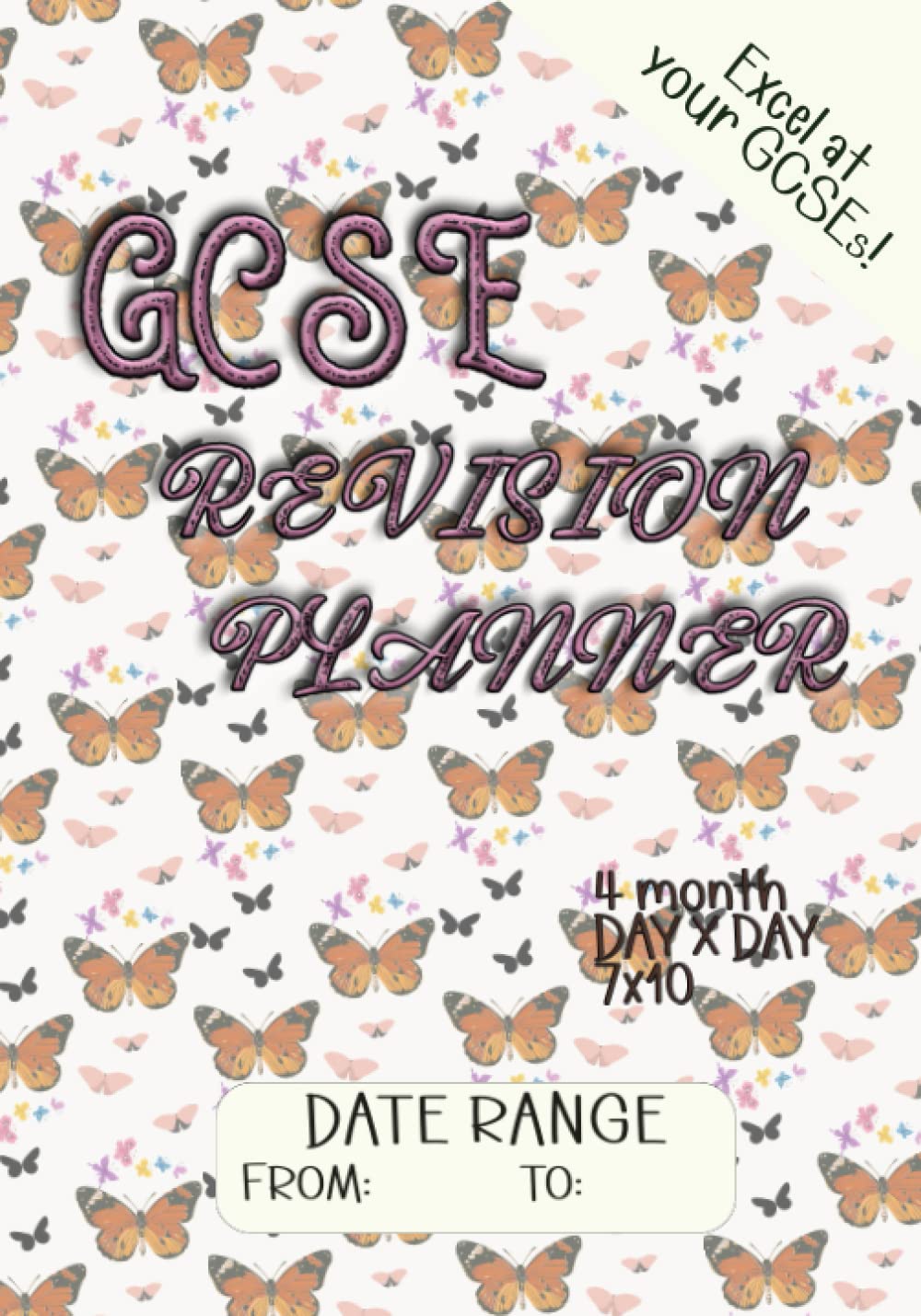 GCSE Revision Planner: 4 Month Day x Day 7x10 size - Excel at your ...