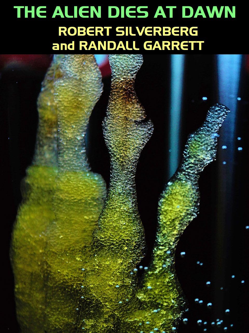 Amazon.com: The Alien Dies At Dawn eBook : Garrett, Randall: Kindle Store