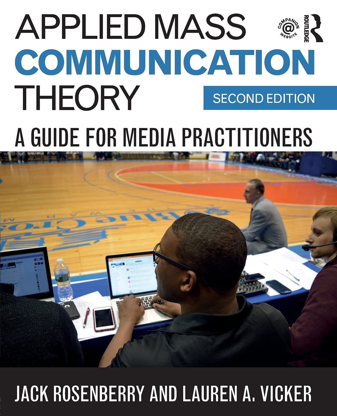 Applied Mass Communication Theory: A Guide for Media Practitioners ...