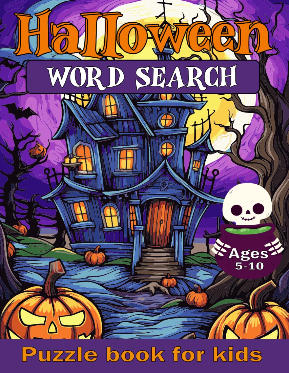 Halloween Word Search For Kids Ages 5-10: 80+ Kids Word Searches with ...
