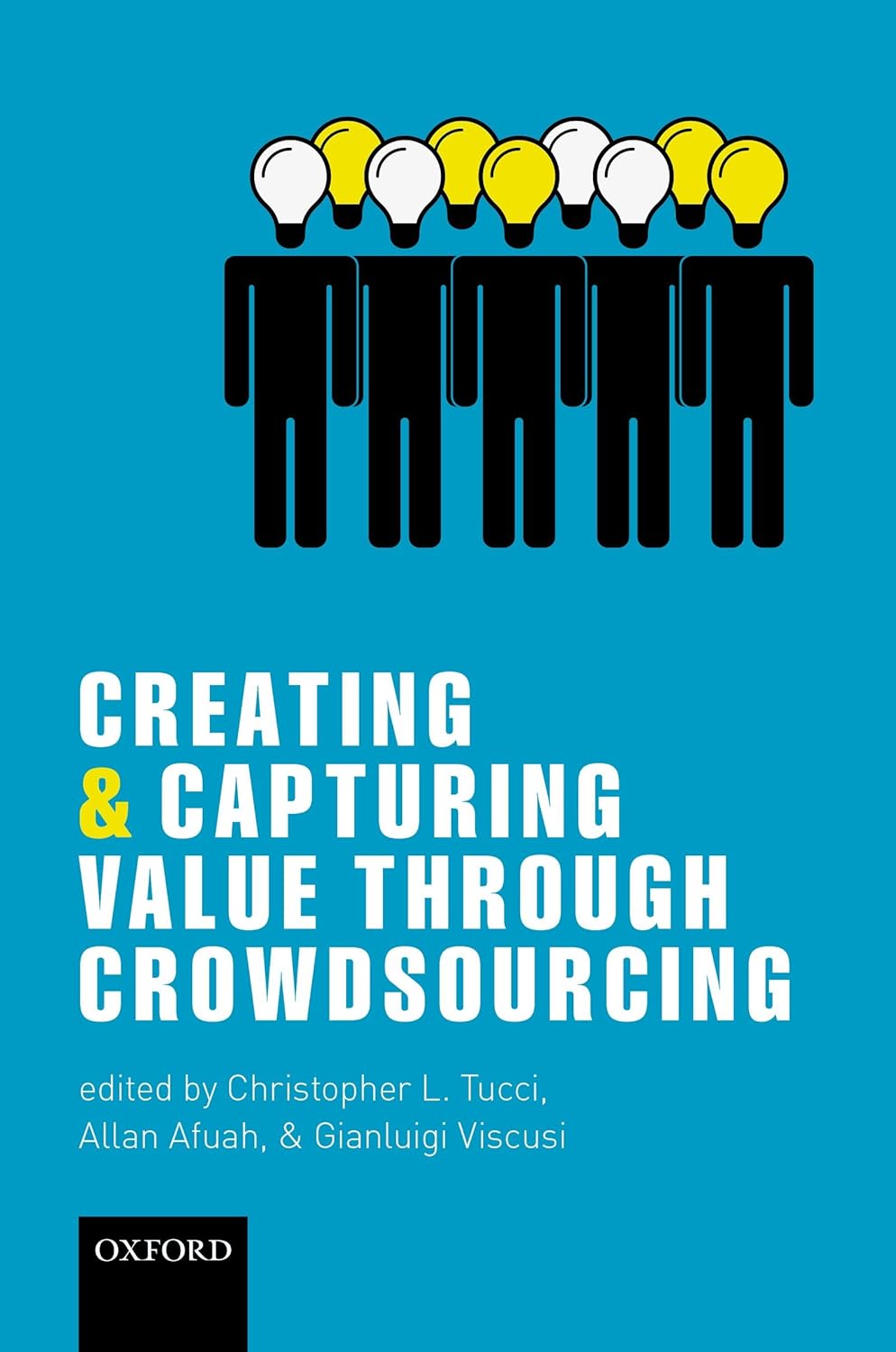 Amazon.com: Creating and Capturing Value through Crowdsourcing eBook ...