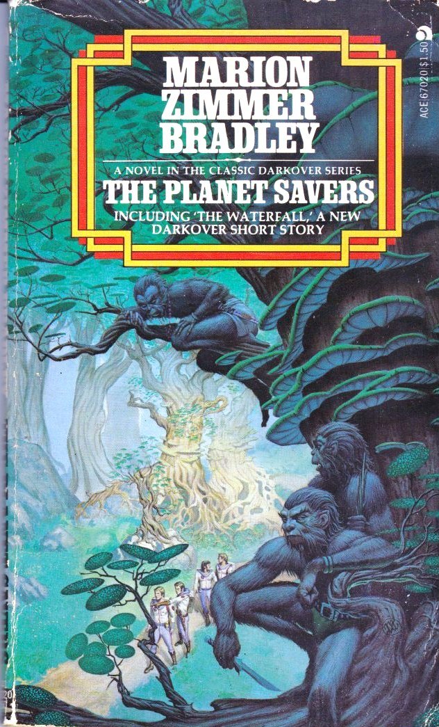 THE PLANET SAVERS: Bradley, Marion Zimmer: 9780441670208: Amazon.com: Books