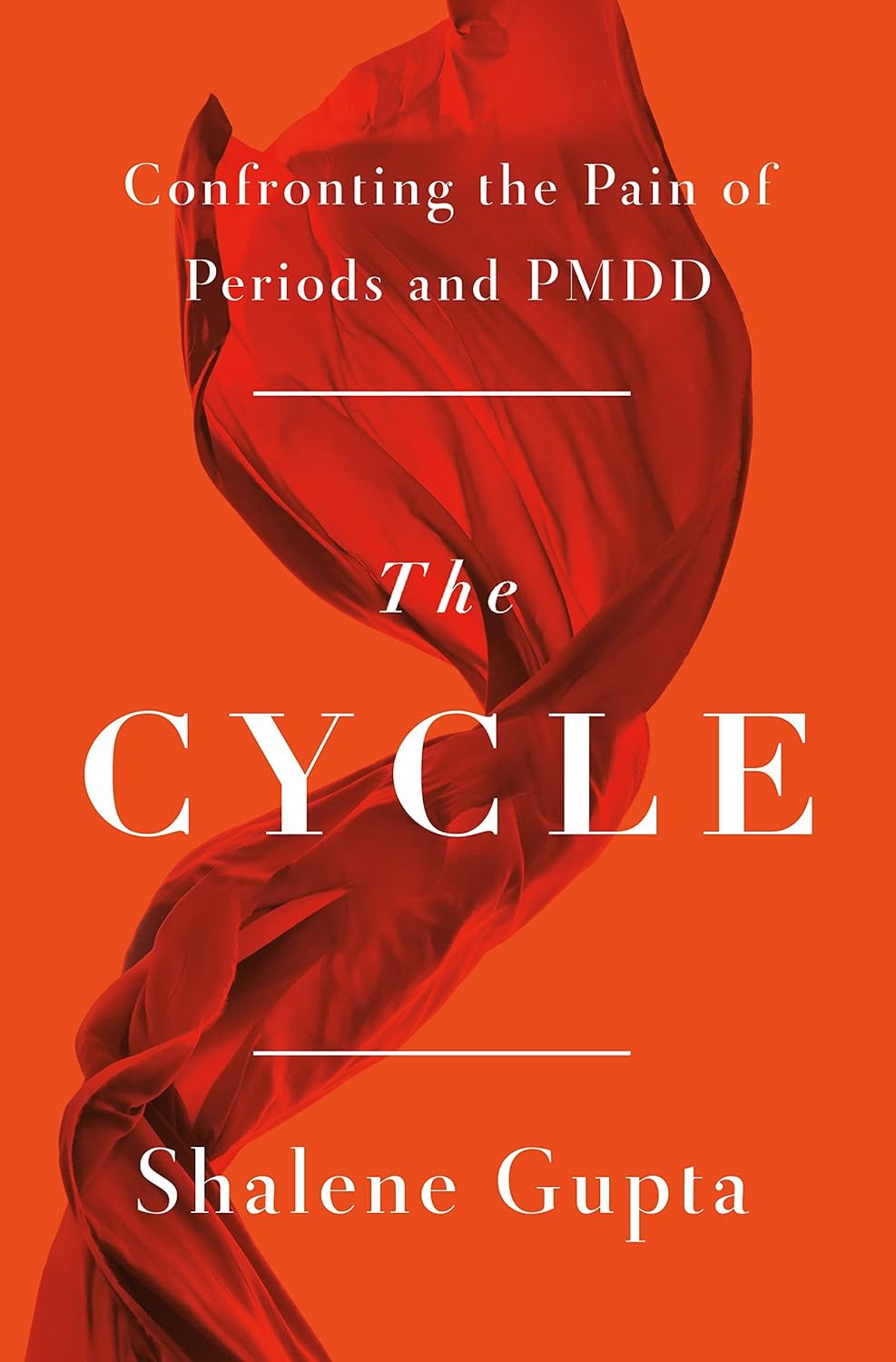 Buy The Cycle: Confronting the Pain of Periods and PMDD Book Online at ...