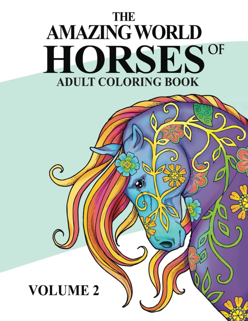 Amazon.com: The Amazing World of Horses Adult Coloring Book: Fun, Easy ...