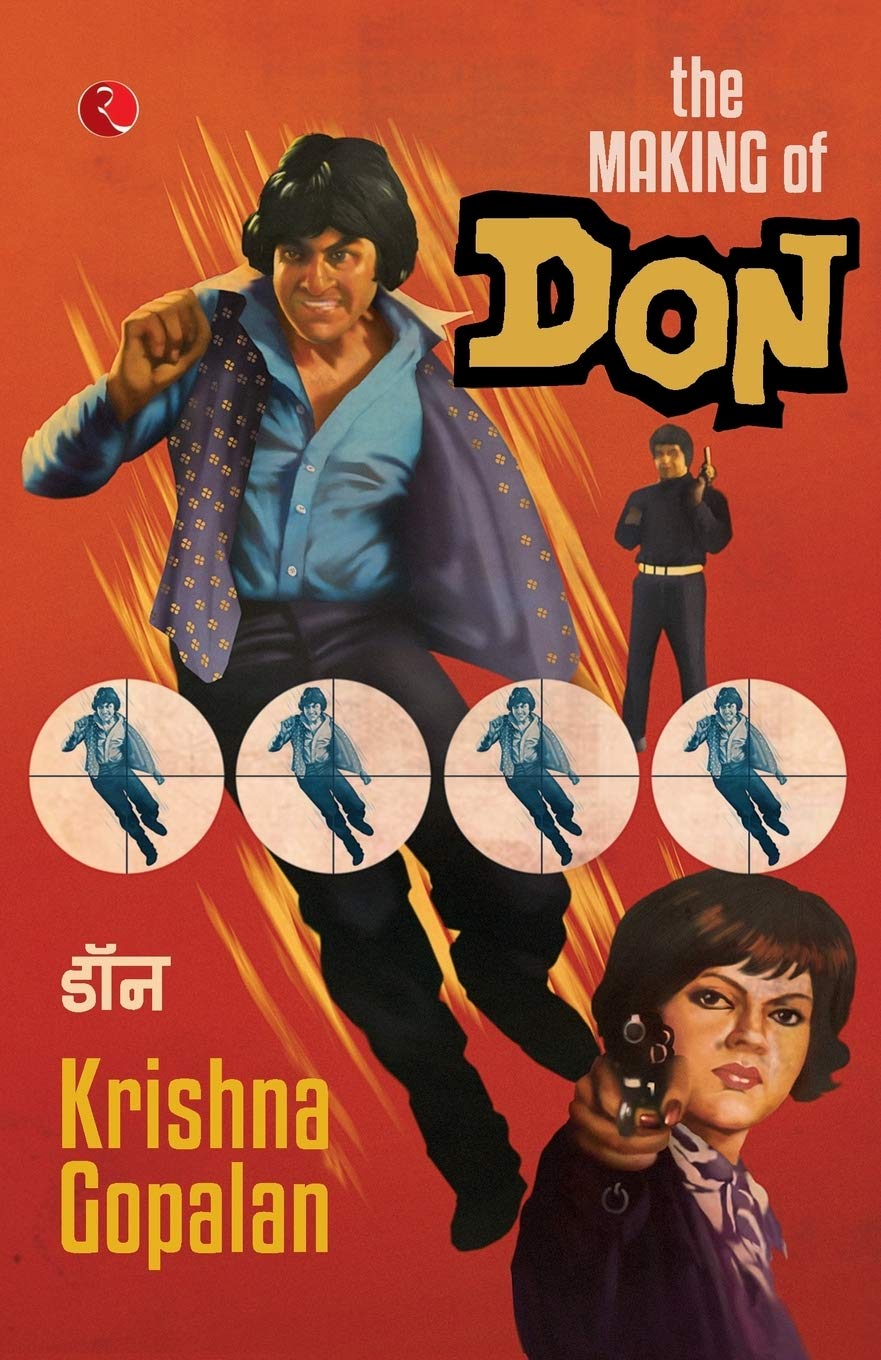 The Making Of Don: Gopalan, Krishna: 9788129129147: Amazon.com: Books