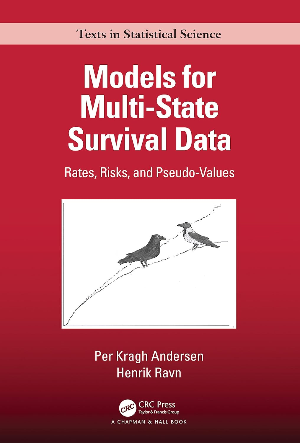 Models For Multi State Survival Data Chapman And Hall Crc Texts In Statistical