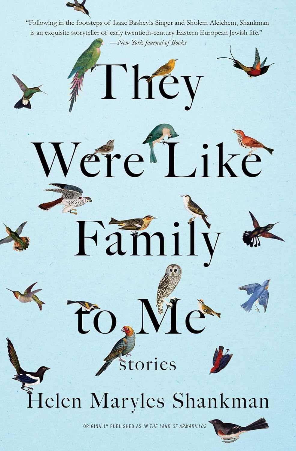 They Were Like Family to Me: Stories: Shankman, Helen Maryles: 9781501115219: Amazon.com: Books
