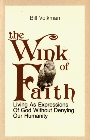 The Wink of Faith: Bill Volkman: 9781889870076: Amazon.com: Books