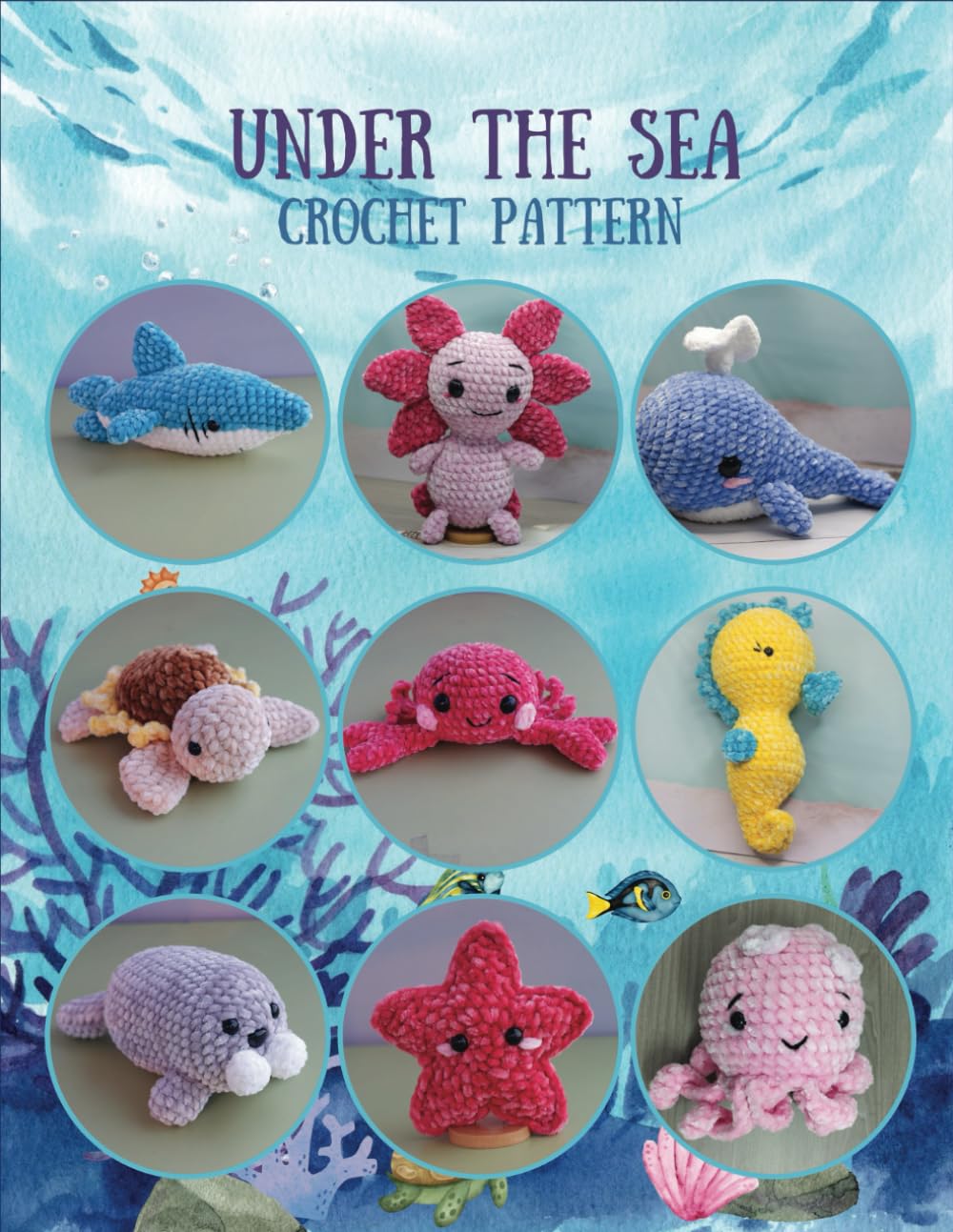 Under The Sea Crochet Pattern: 9 Sea Creatures Crochet Pattern All in ...