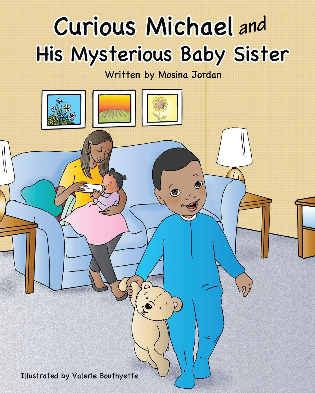 Curious Michael and His Mysterious Baby Sister: Jordan, Mosina ...