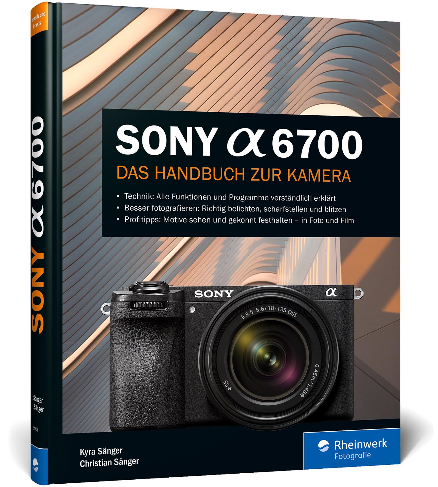 Sony Alpha 6700: Das Handbuch zur Kamera: verständlich und praxisnah ...