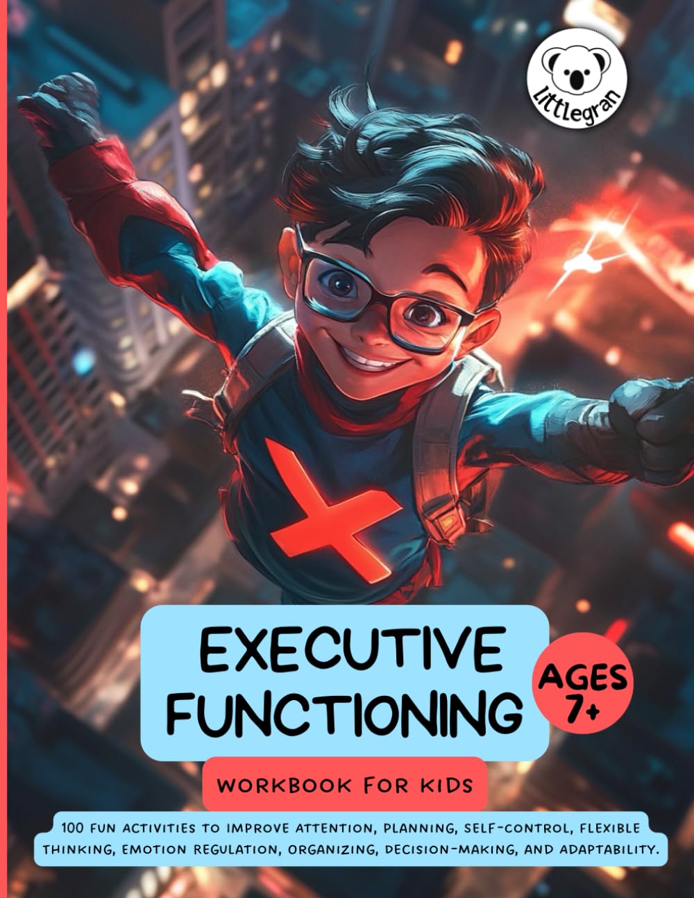 Executive Functioning Workbook for Kids: 100 Fun Activities to Improve ...