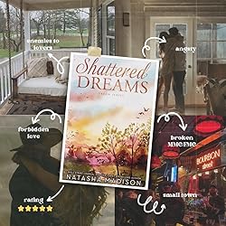 Amazon.com: Shattered Dreams: A small town, enemies to lovers, forbidden romance (Dream Series ...