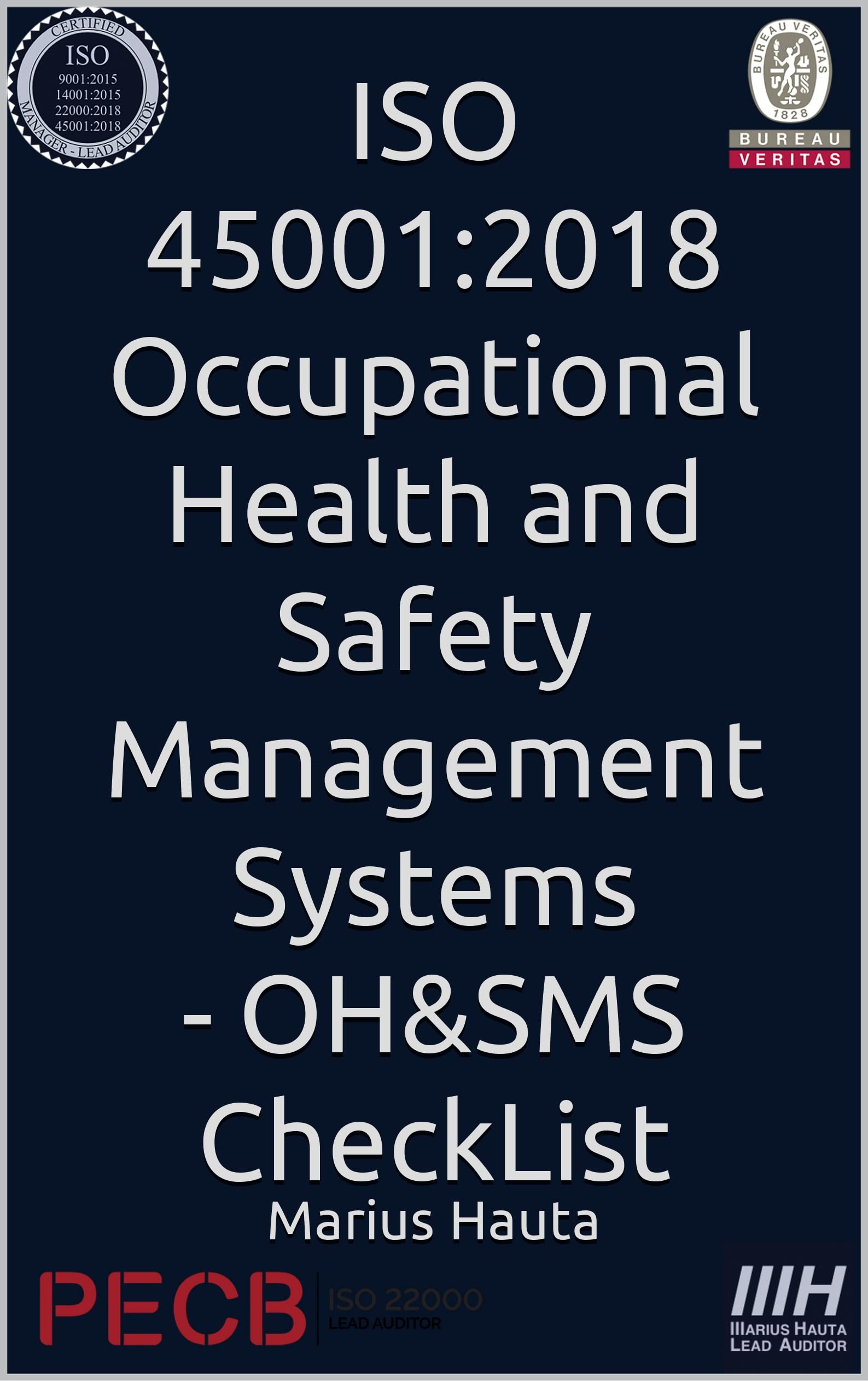 Buy ISO 45001:2018 Occupational and Safety Management Systems - OH&SMS CheckList (ISO CheckList ...