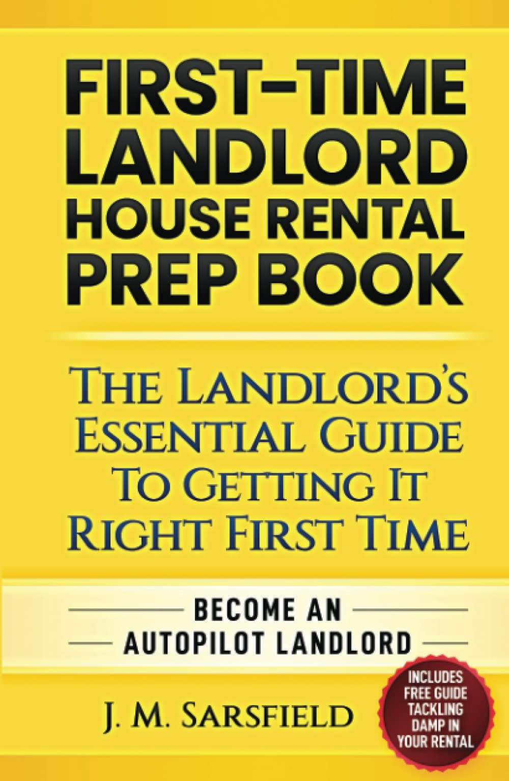 Amazon.com: FIRST-TIME LANDLORD HOUSE RENTAL PREP BOOK: THE LANDLORD’S ...