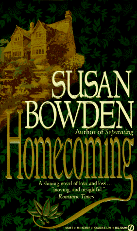 Homecoming: Bowden, Susan: 9780451185877: Amazon.com: Books