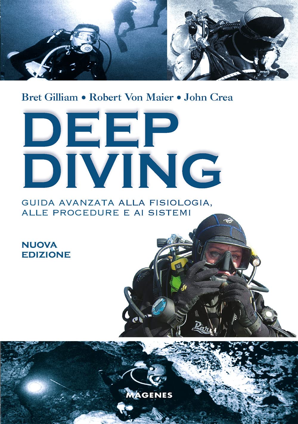Amazon.co.jp: Deep diving. Guida avanzata alla fisiologia, alle procedure e ai sistemi : 本