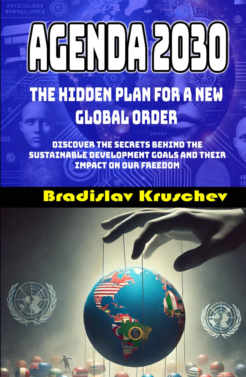 Agenda 2030, The Hidden Plan for a New Global Order: Discover the ...