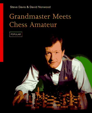 Amazon | Grandmaster Meets Chess Amateur (Batsford Chess Library ...