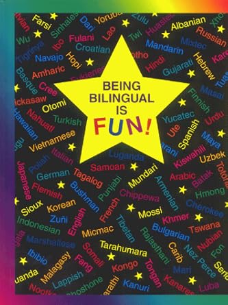 Being Bilingual Is Fun!: Schwalm, Claudia: 9781573710121: Amazon.com: Books