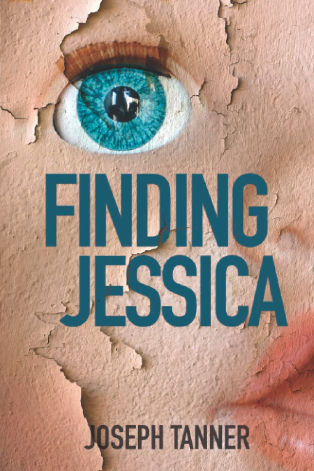 Amazon.com: FINDING JESSICA: 9798412713663: Tanner, Joseph: Books
