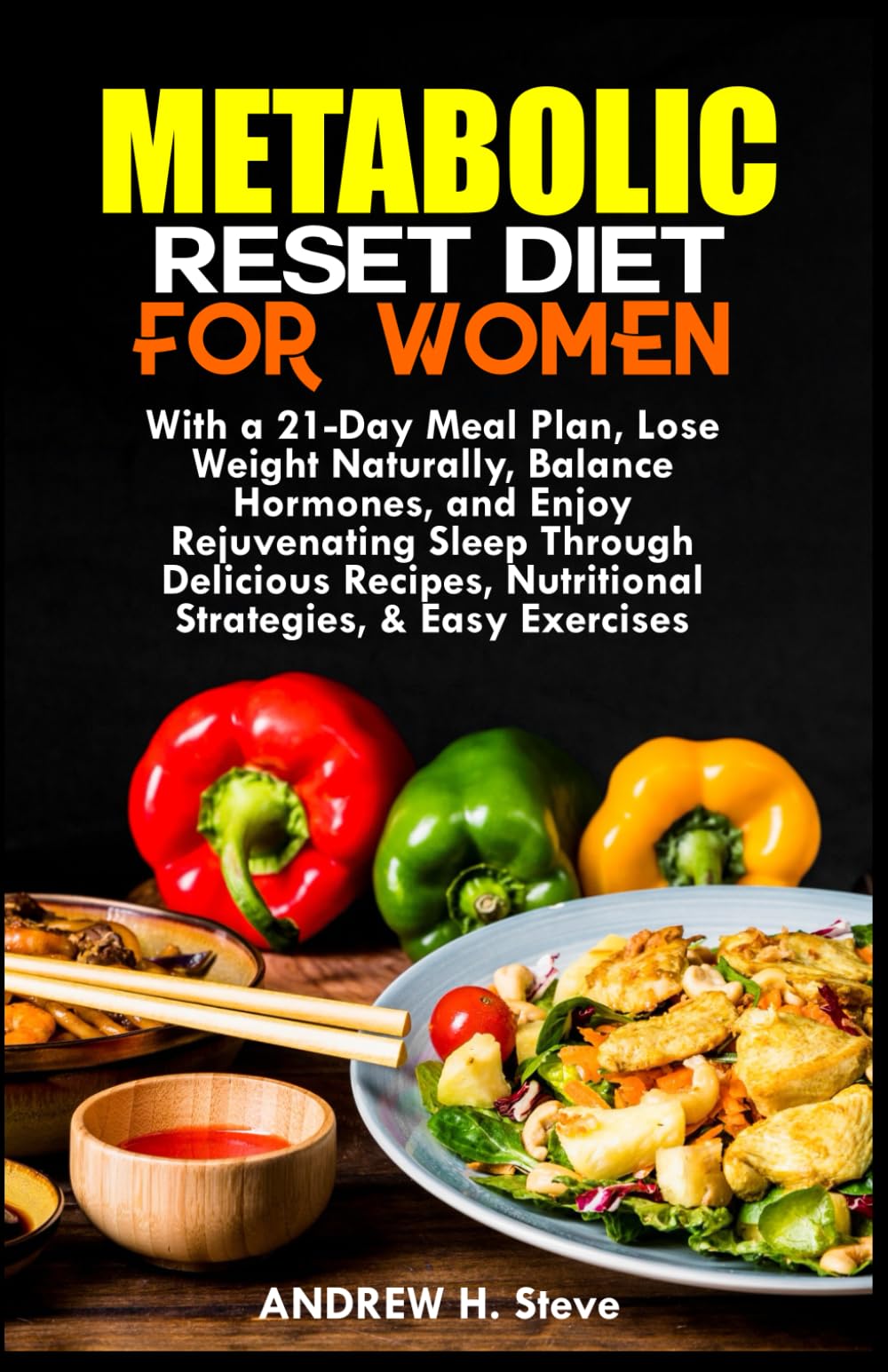 METABOLIC RESET DIET FOR WOMEN: With a 21-Day Meal Plan, Lose Weight ...