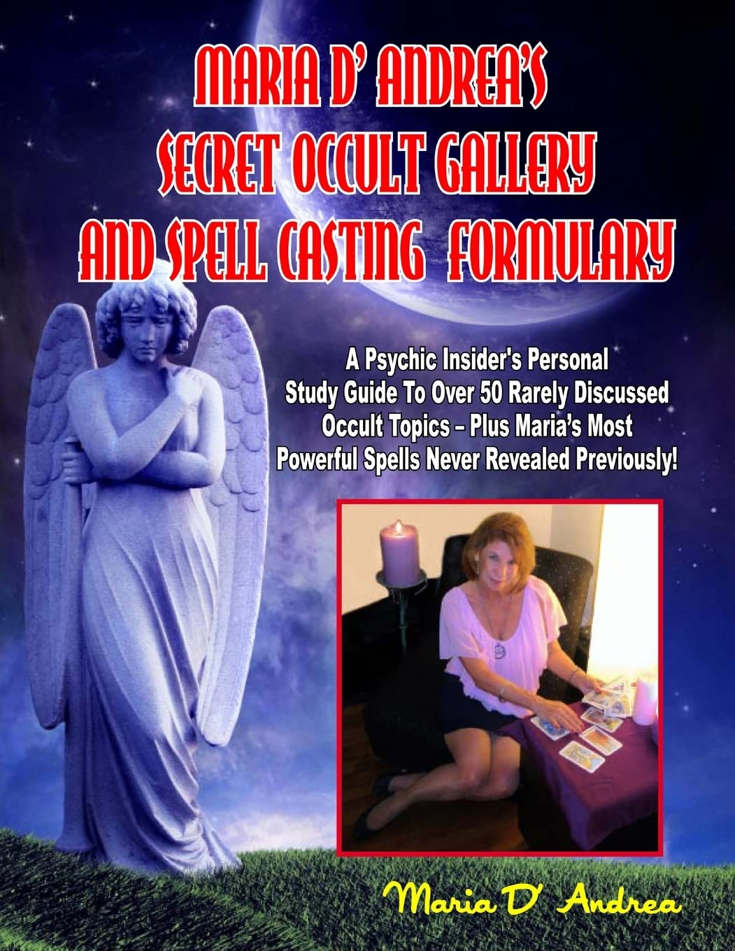 Amazon.com: Secret Occult Gallery And Spell Casting Formulary: A ...