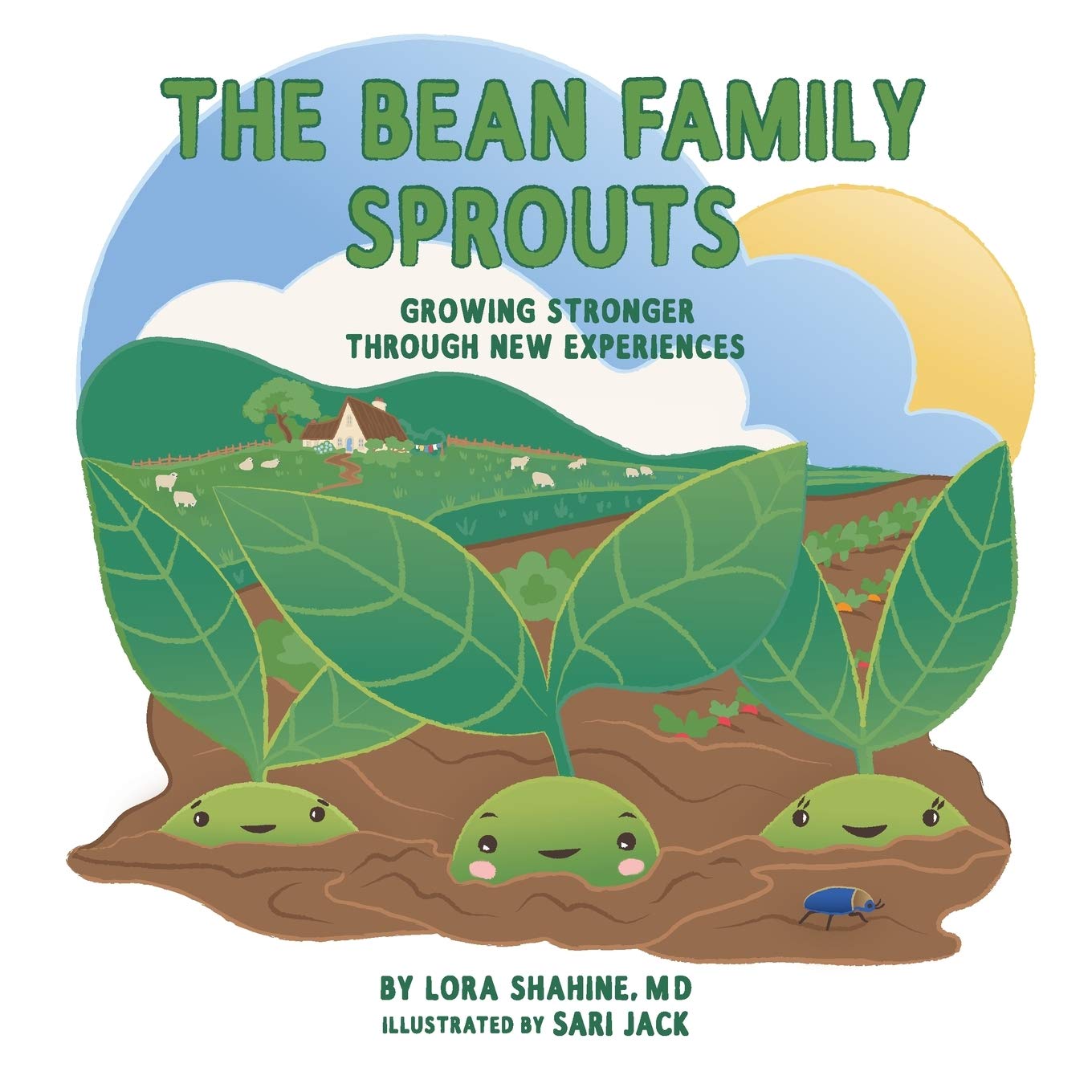 The Bean Family Sprouts: Growing Stronger Through New Experiences ...