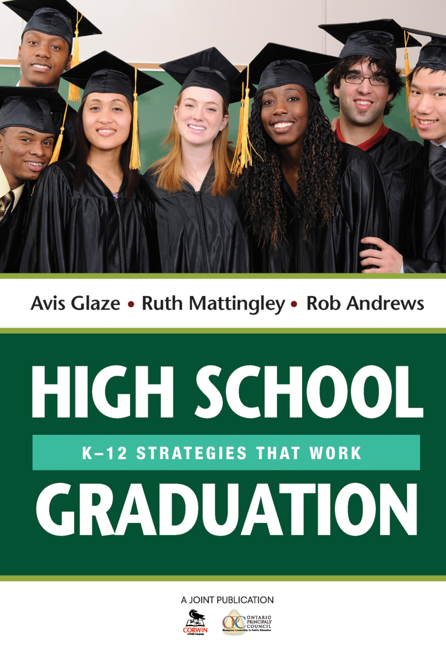High School Graduation: K-12 Strategies That Work: Glaze, Avis E ...