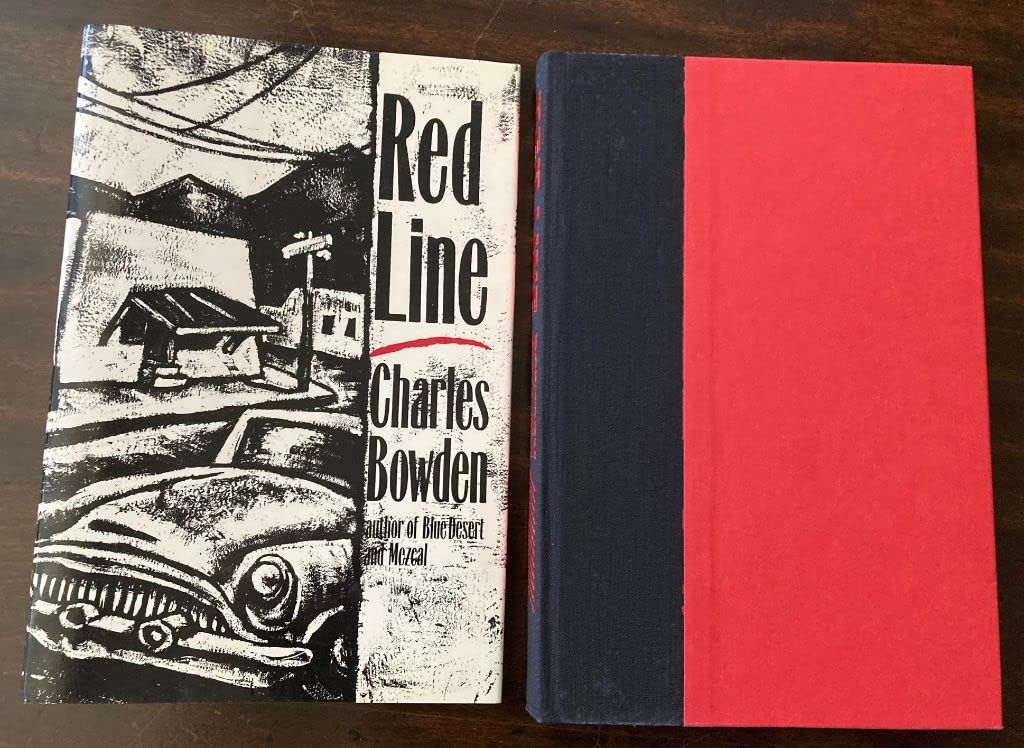 Red Line: Bowden, Charles: 9780393027594: Amazon.com: Books