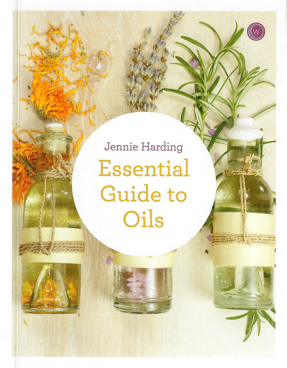 Essential Guide To Oils: Jennie Harding: 9781786781994: Amazon.com: Books