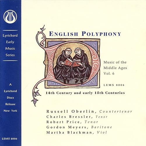 Music of the Middle Ages, Vol 6: English Polyphony of the 14th & Early ...