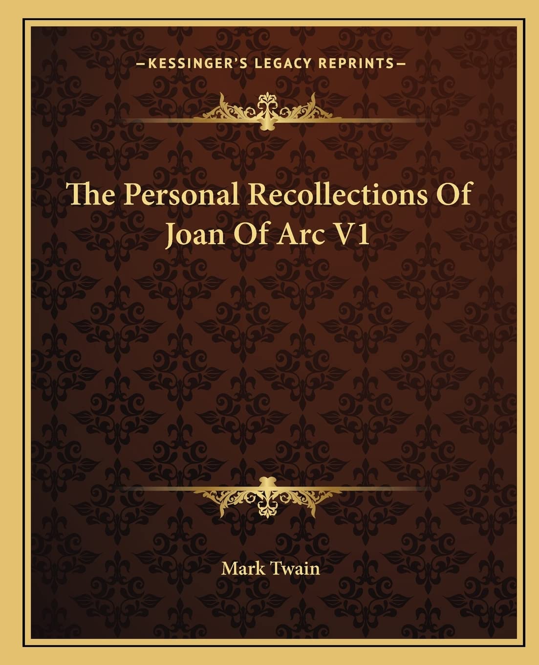 Amazon.com: The Personal Recollections Of Joan Of Arc V1: 9781162679327 ...