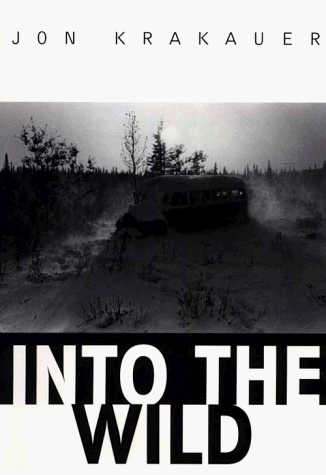 Into the Wild: Krakauer, Jon: 9780783883342: Amazon.com: Books